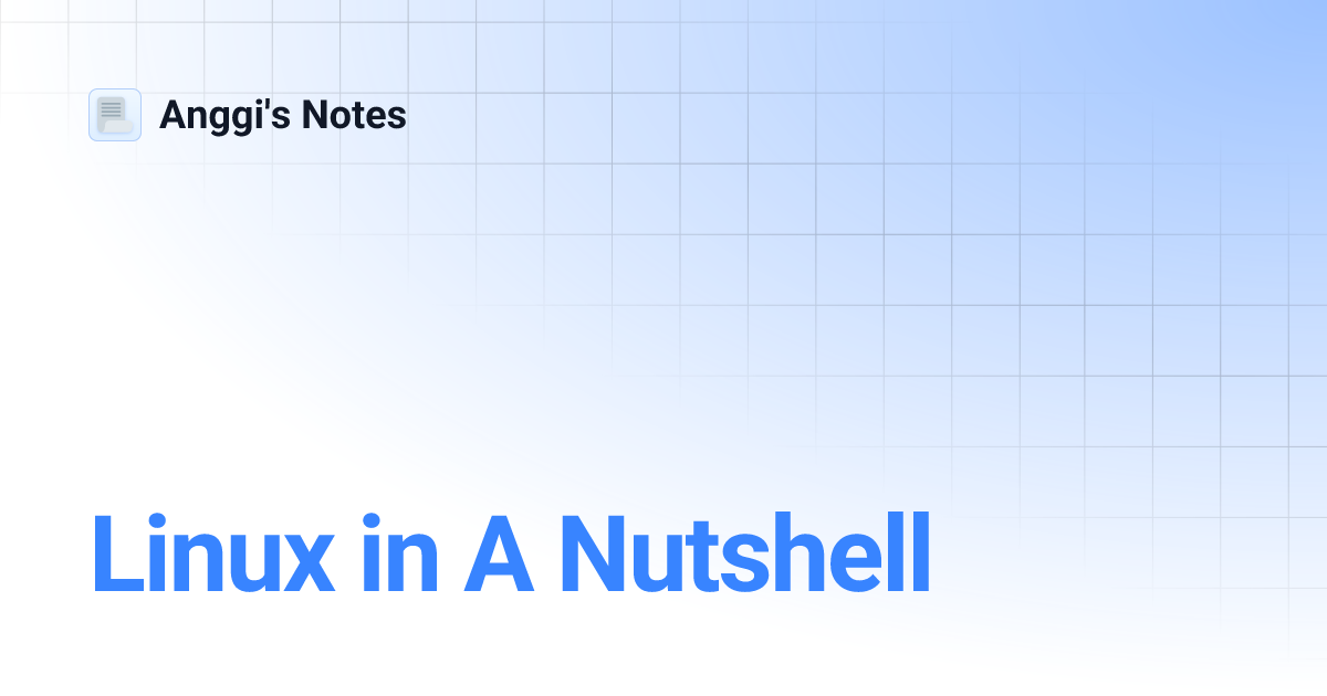 Linux in A Nutshell | Anggi's Notes
