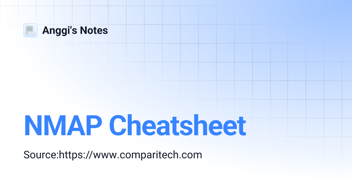 NMAP Cheatsheet | Anggi's Notes